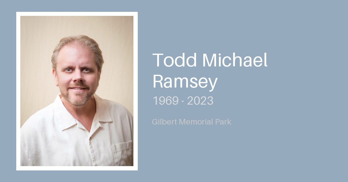 Todd Michael Ramsey - Gilbert-Memorial-Park